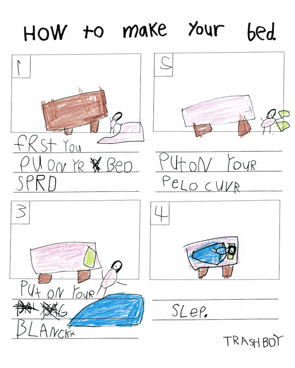HOW TO MAKE YOUR BED POSTER – TRASHBOY